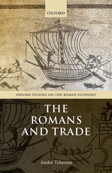 The Romans and Trade | The Oxford Roman Economy Project