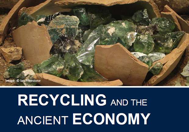 Recycling and the Ancient Economy | The Oxford Roman Economy Project